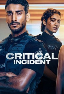 Critical Incident: Season 1 | Rotten Tomatoes