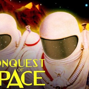 Conquest of Space - Rotten Tomatoes