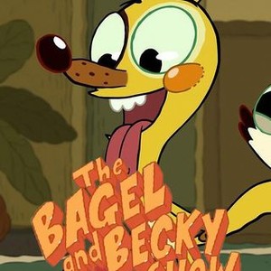 The Bagel and Becky Show: Season 1, Episode 25 - Rotten Tomatoes