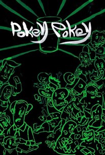 Pokey Pokey | Rotten Tomatoes