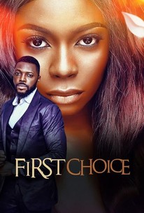 First Choice | Rotten Tomatoes