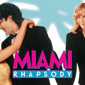 Miami Rhapsody - Rotten Tomatoes