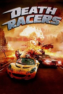 Death Racers | Rotten Tomatoes