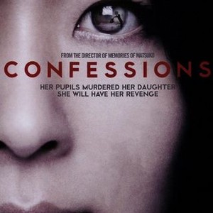 Confessions - Rotten Tomatoes