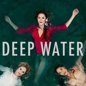 Deep Water - Rotten Tomatoes
