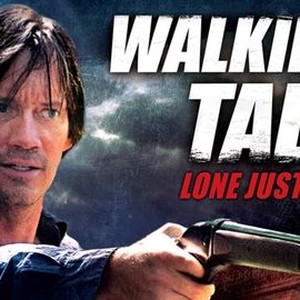 Walking Tall: Lone Justice - Rotten Tomatoes