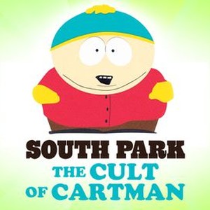 South Park: The Cult of Cartman - Rotten Tomatoes