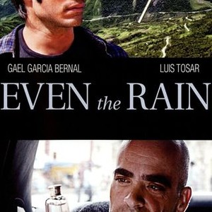 Even the Rain - Rotten Tomatoes