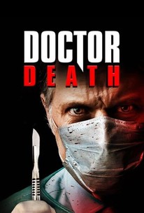 Doctor Death | Rotten Tomatoes