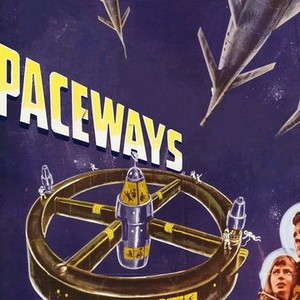 Spaceways - Rotten Tomatoes