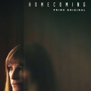 Homecoming - Rotten Tomatoes