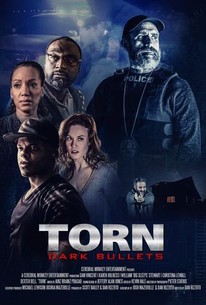 Torn: Dark Bullets | Rotten Tomatoes