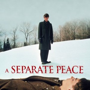 A Separate Peace - Rotten Tomatoes