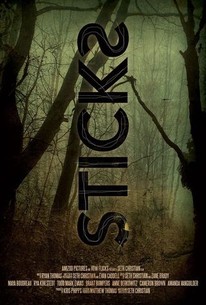 Sticks (2015) | Rotten Tomatoes