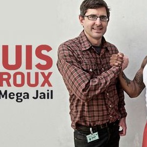 Louis Theroux: Miami Mega Jail - Rotten Tomatoes