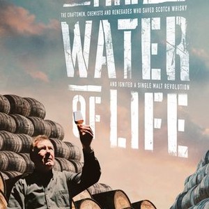 The Water of Life: A Whisky Film - Rotten Tomatoes