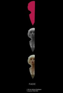 Fade (2018) | Rotten Tomatoes