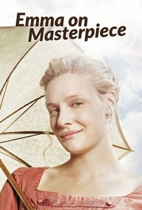 Emma on Masterpiece: Season 1 | Rotten Tomatoes