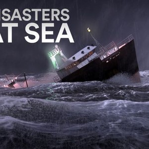 Disasters at Sea - Rotten Tomatoes