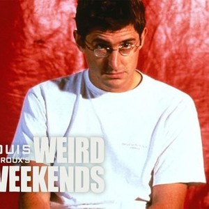 Louis Theroux's Weird Weekends: Season 1, Episode 3 - Rotten Tomatoes