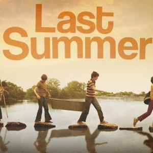 Last Summer - Rotten Tomatoes