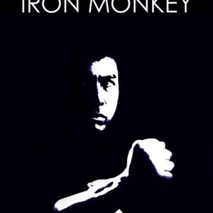 Iron Monkey - Rotten Tomatoes
