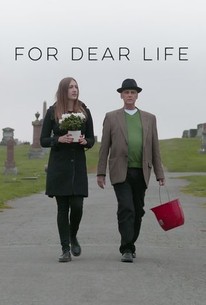 For Dear Life | Rotten Tomatoes