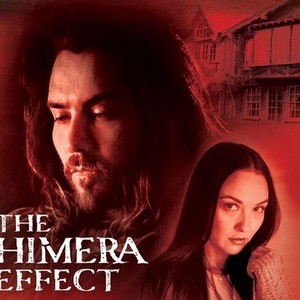 The Chimera Effect - Rotten Tomatoes