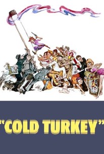 Cold Turkey (1971) - Rotten Tomatoes