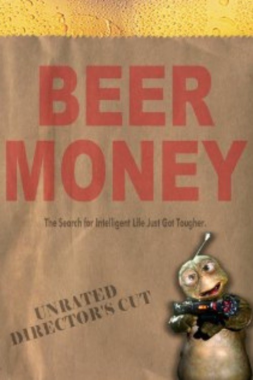 Beer Money | Rotten Tomatoes