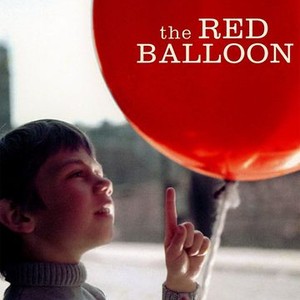 The Red Balloon - Rotten Tomatoes