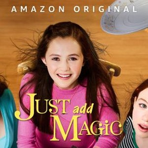 Just Add Magic - Rotten Tomatoes