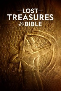 Lost Treasures of the Bible | Rotten Tomatoes
