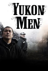 Yukon Men: Season 6 | Rotten Tomatoes