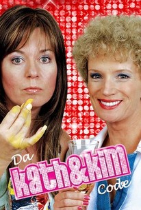 Da Kath & Kim Code | Rotten Tomatoes