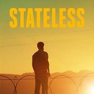 Stateless - Rotten Tomatoes