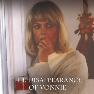The Disappearance of Vonnie - Rotten Tomatoes