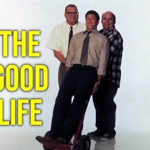 The Good Life - Rotten Tomatoes