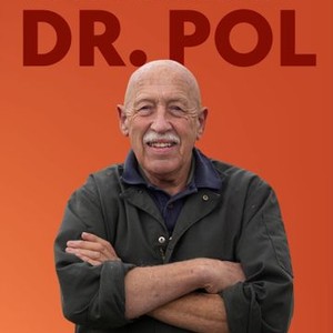 The Incredible Dr. Pol - Rotten Tomatoes