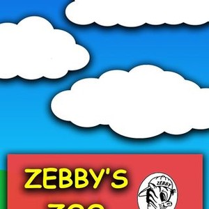 Zebby's Zoo: Season 2, Episode 3 - Rotten Tomatoes