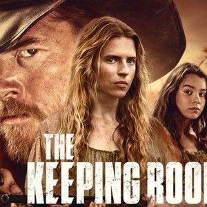 The Keeping Room - Rotten Tomatoes