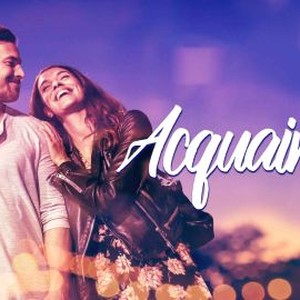 Acquainted - Rotten Tomatoes