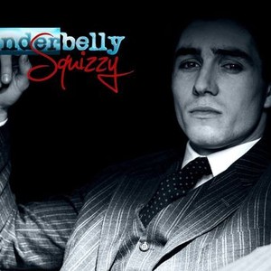 Underbelly: Squizzy - Rotten Tomatoes
