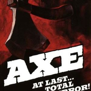 The Axe - Rotten Tomatoes