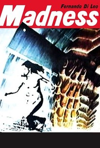 Madness | Rotten Tomatoes