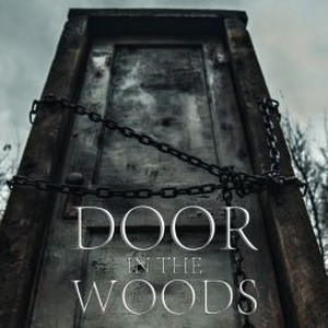 Door in the Woods - Rotten Tomatoes