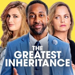 The Greatest Inheritance - Rotten Tomatoes
