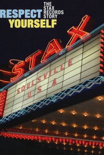 Respect Yourself: The Stax Records Story | Rotten Tomatoes