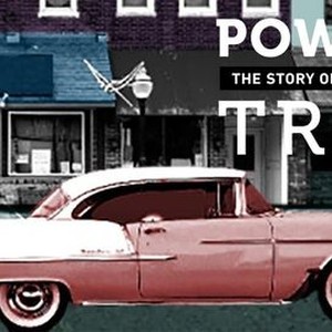 Power Trip: The Story of Energy - Rotten Tomatoes