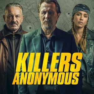 Killers Anonymous - Rotten Tomatoes